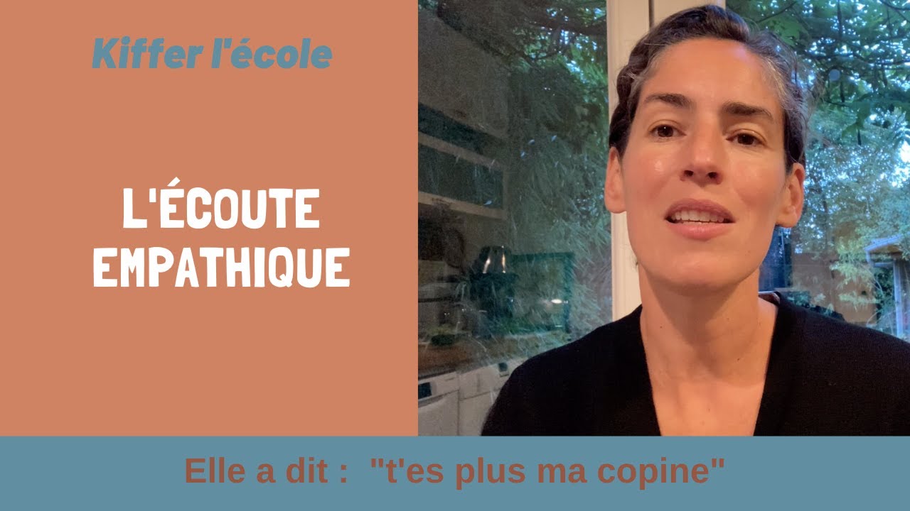Gestion de classe. Parler aux enfants Ecoute empathique. - YouTube