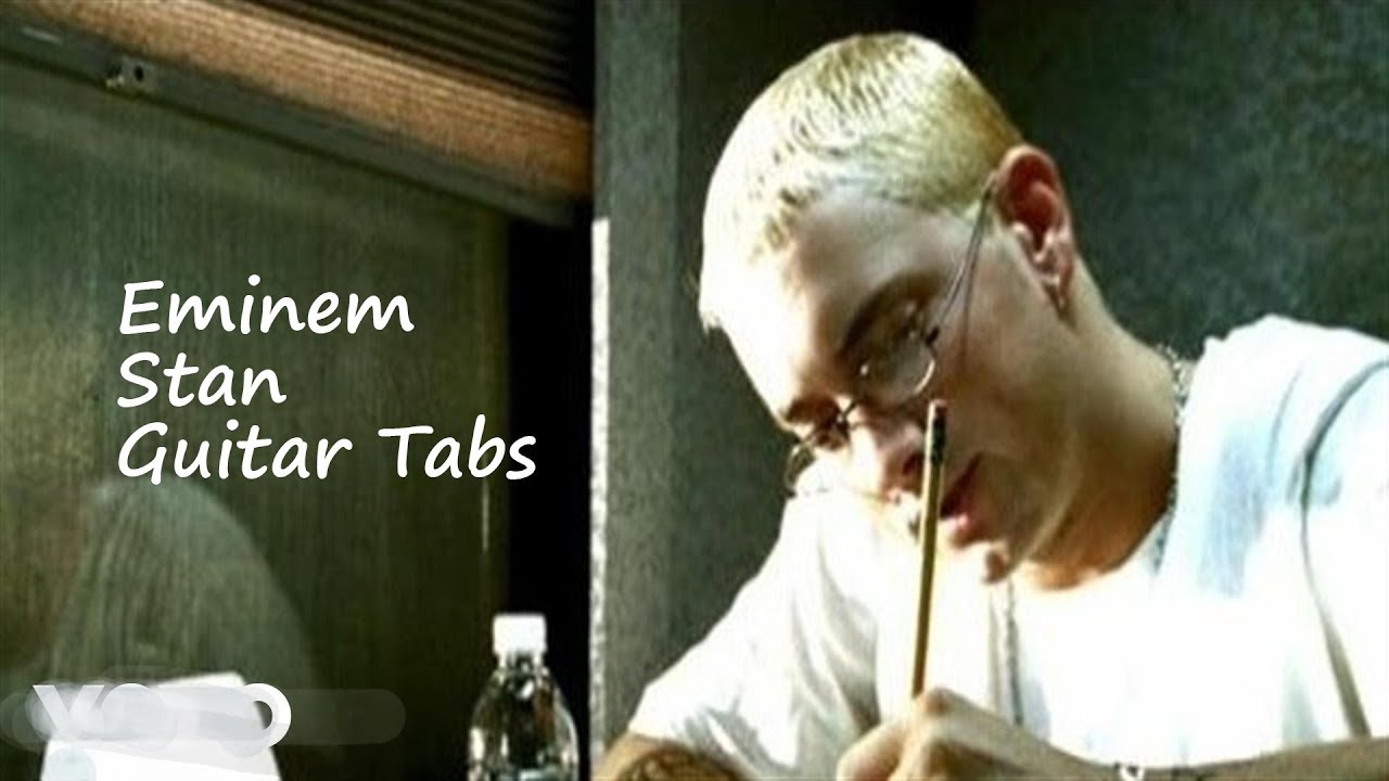 Eminem - Stan Guitar Tabs (Chords & Key) (Guitar Lessons) Tabs & Sheet ...