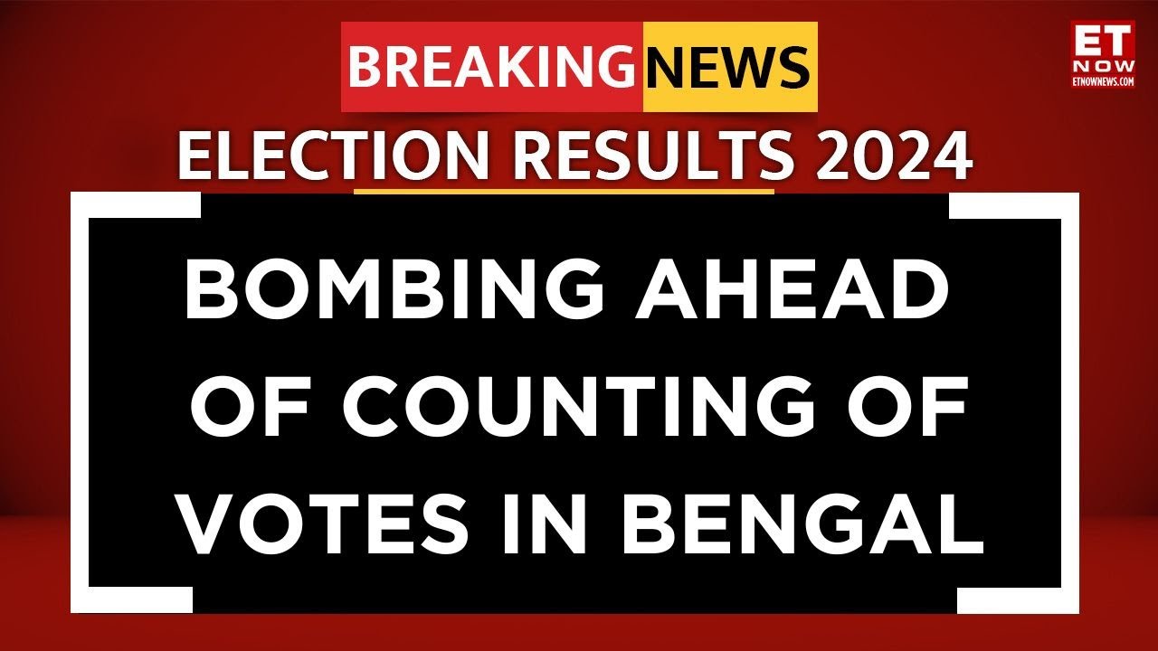 Tensions Rise Ahead of Election Results in West Bengal: Crude Bomb ...