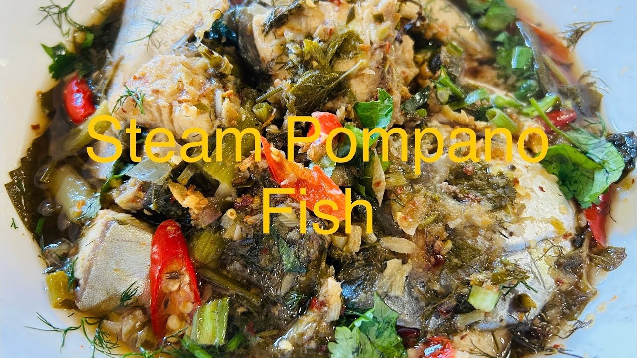 Steam Pompano Fish - YouTube