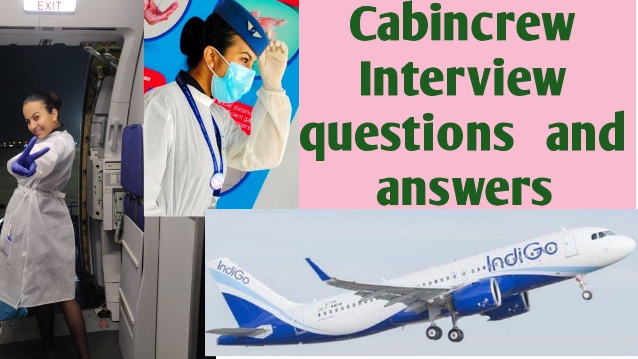 Cabin Crew Interview QUESTIONS AND ANSWERS (2021) / Common Frequently ...