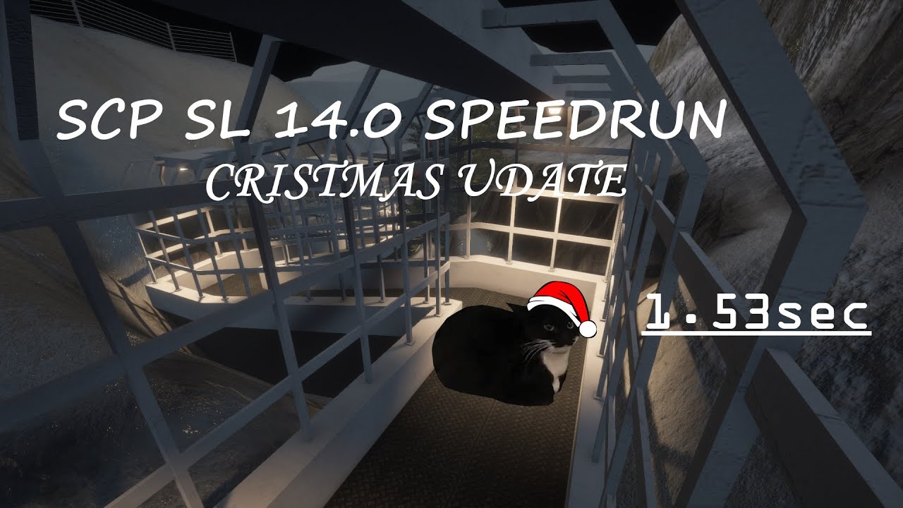 !NEW SCP SL TOP 1 SPEEDRUN 1min and 53sec (cristmas update)! - YouTube
