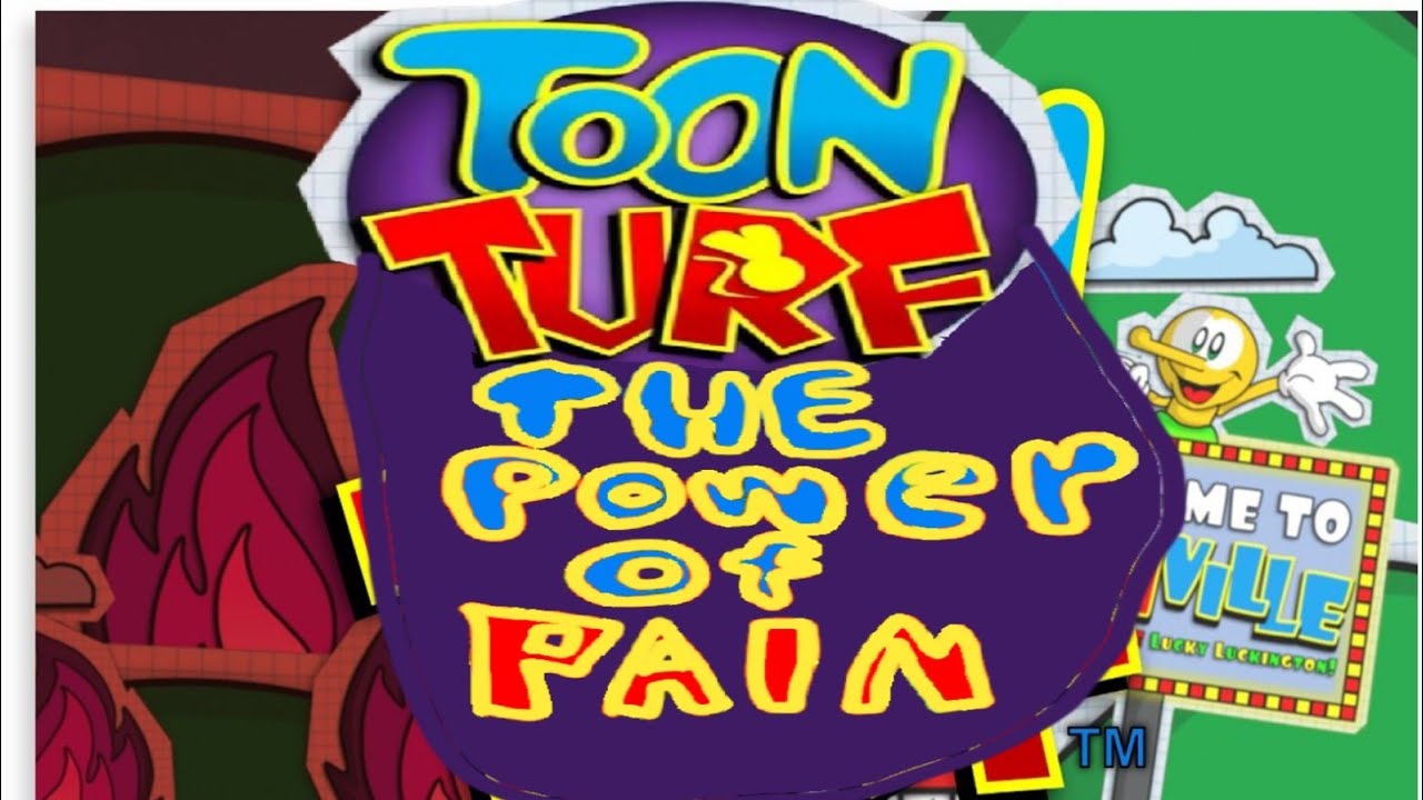 Toon turf the power of pain - YouTube