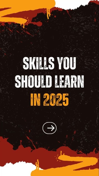 Skills You Should Learn in 2025 - YouTube