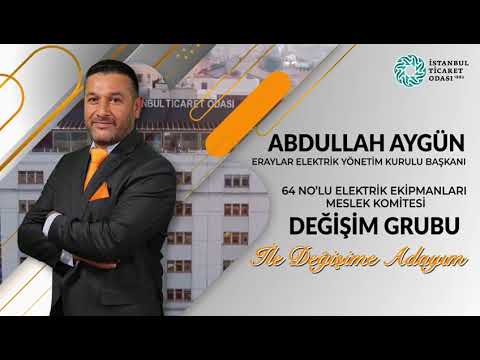 64 Değişim Grubu Adayı Abdullah Aygün