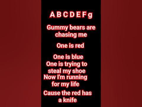 abcdefg gummy bears are chasing me - YouTube