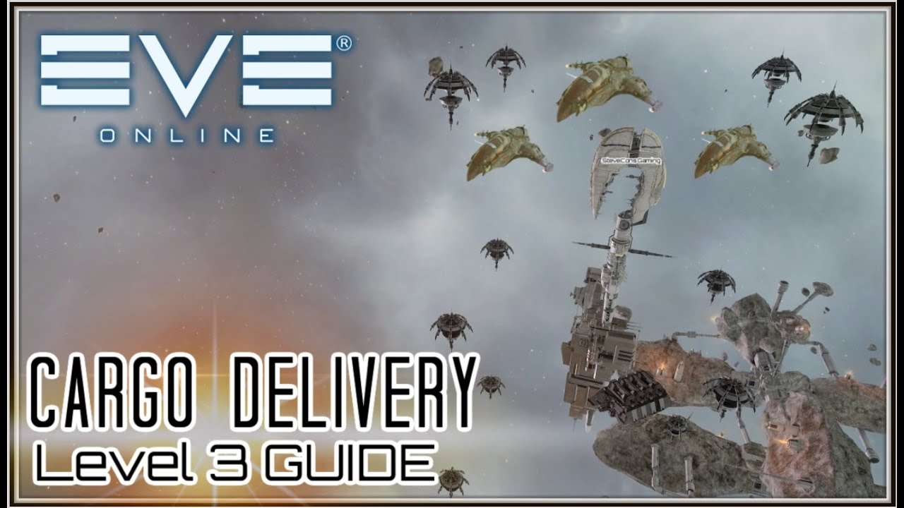 EVE ONLINE - Cargo Delivery level 3 - YouTube