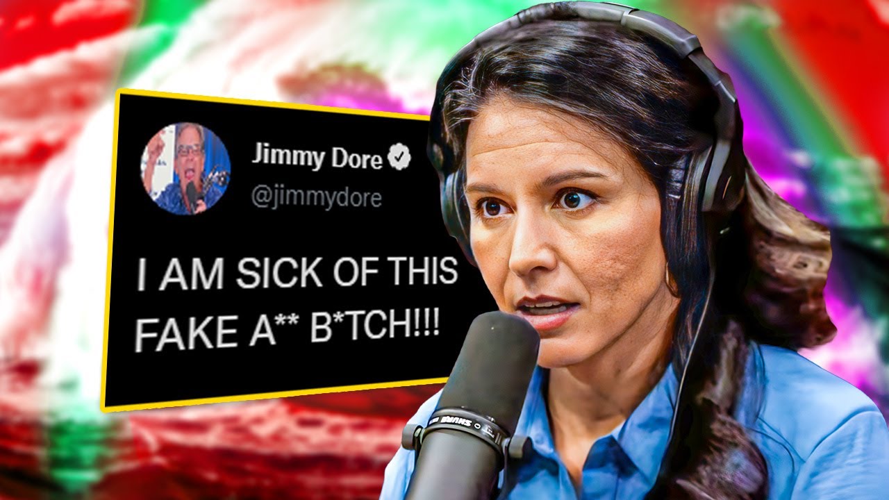 Jimmy Dore TEARS INTO Tulsi Gabbard With UNRELENTING Fury - YouTube