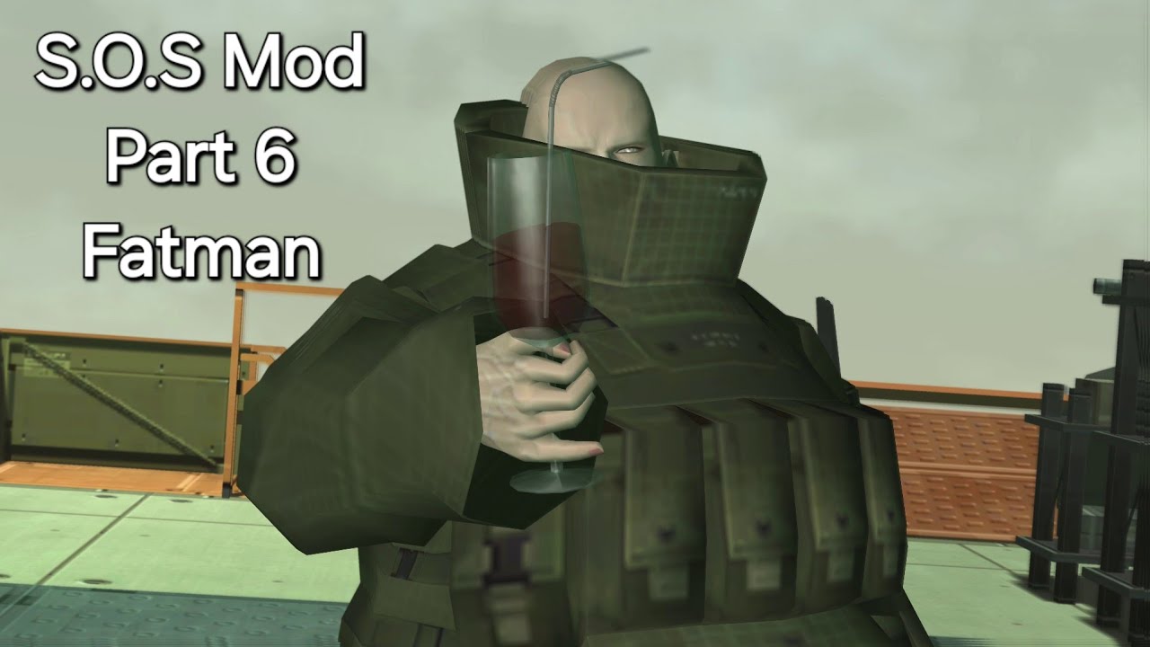 MGS2 The S.O.S Mod Part 6 Fatman- - YouTube