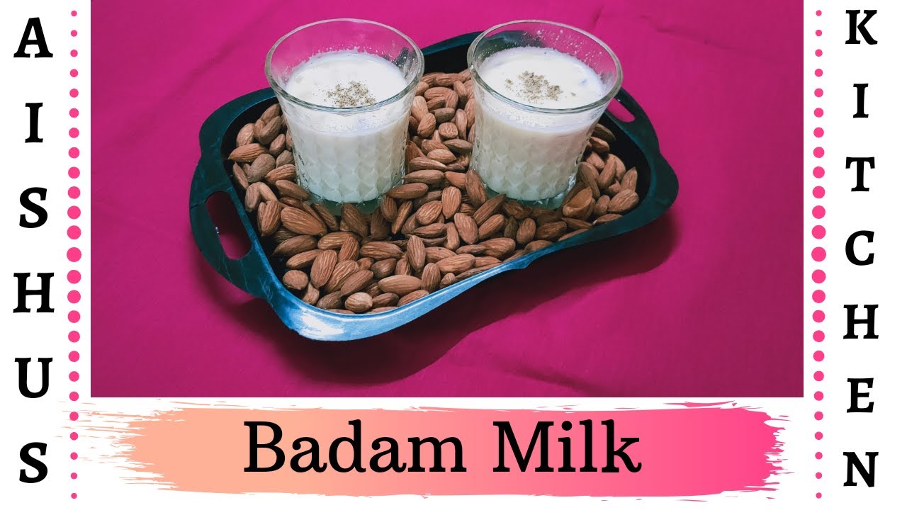 Badam Milk Recipe | Badam Palu| Easy & Healthy Drink | How to Make | In ...