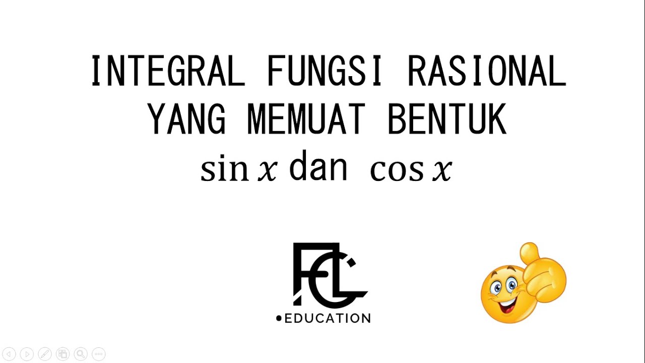 Integral Fungsi Rasional yang Memuat Bentuk sin x dan cos x - YouTube