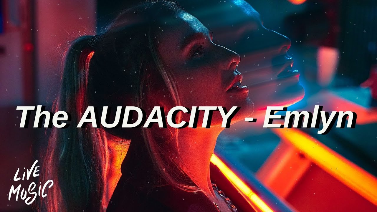 The AUDACITY - Emlyn (Lyrics) - YouTube