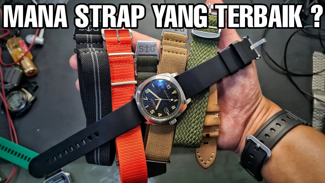 MANA STRAP JAM TERBAIK ? Bahas Jenis Strap Jam Tangan - YouTube