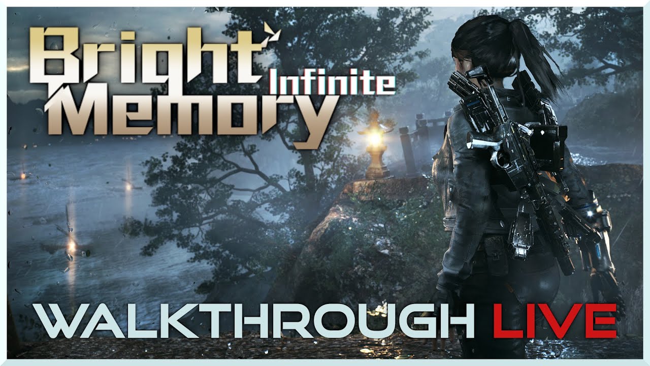Bright Memory Infinite Gameplay - YouTube