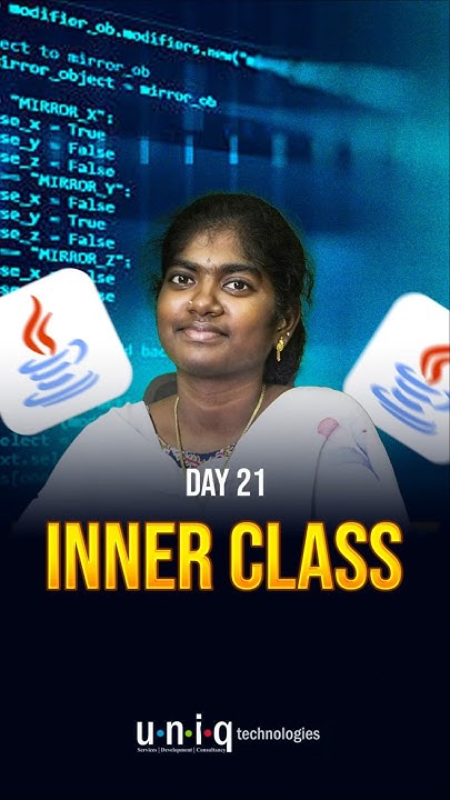 ஆரம்பிக்குறோம் Scratchல இருந்து இன்னைக்கு Day 21 | What is inner class ...