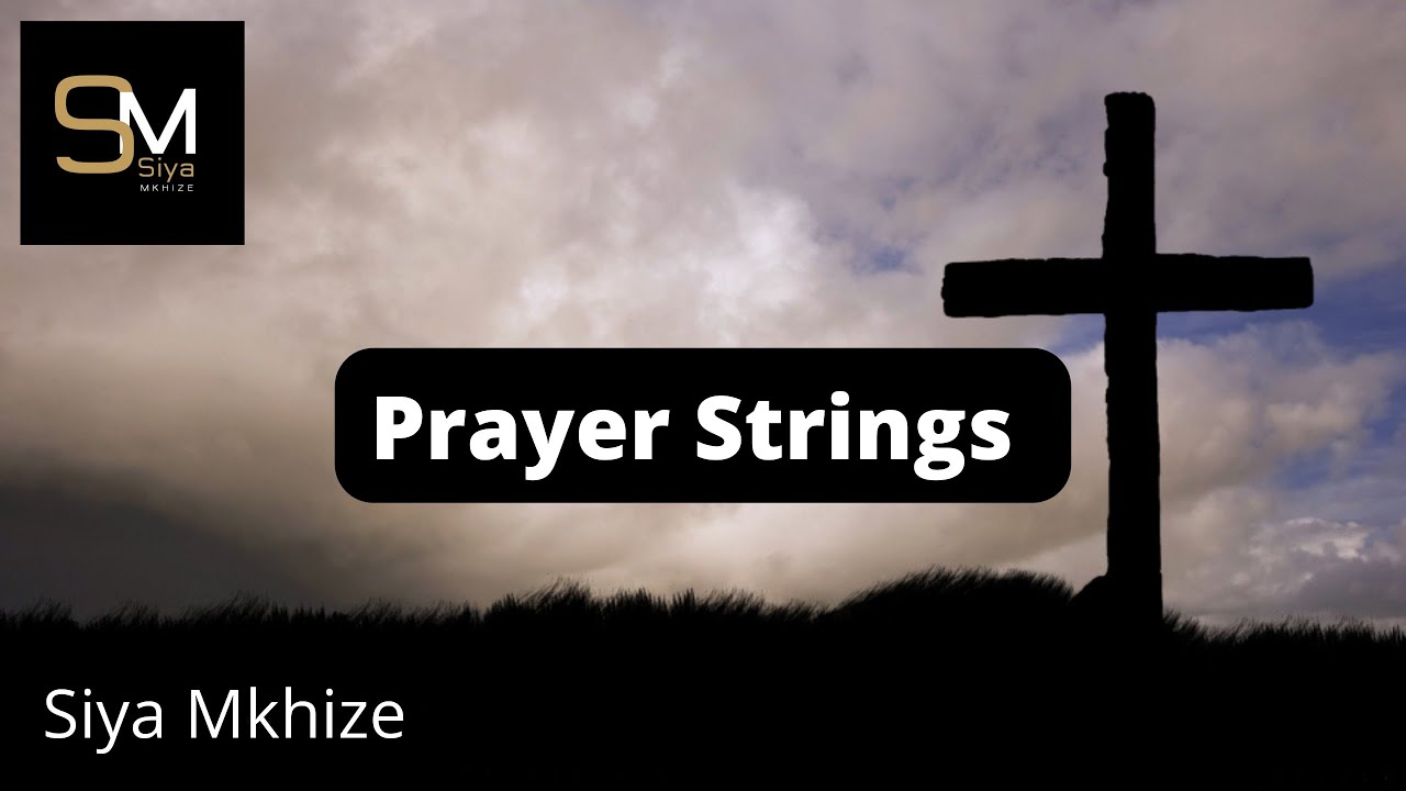Itende: PRAYER STRINGS | 🙏🔥🙌😭 - YouTube