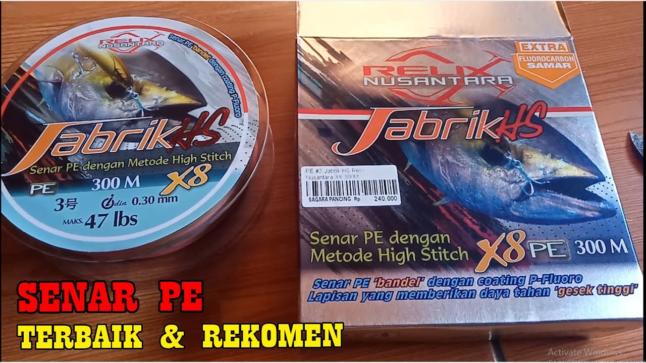 SENAR PE JABRIK HS RELIX NUSANTRARA TERBAIK DAN SANGAT REKOMEN - YouTube