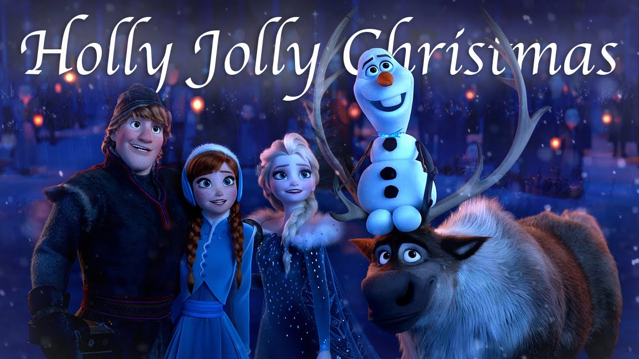 Frozen || Holly Jolly Christmas [FMV] - YouTube