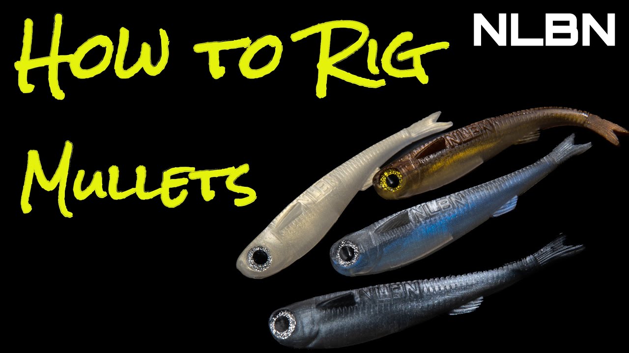 NLBN: How To Rig Mullets - YouTube