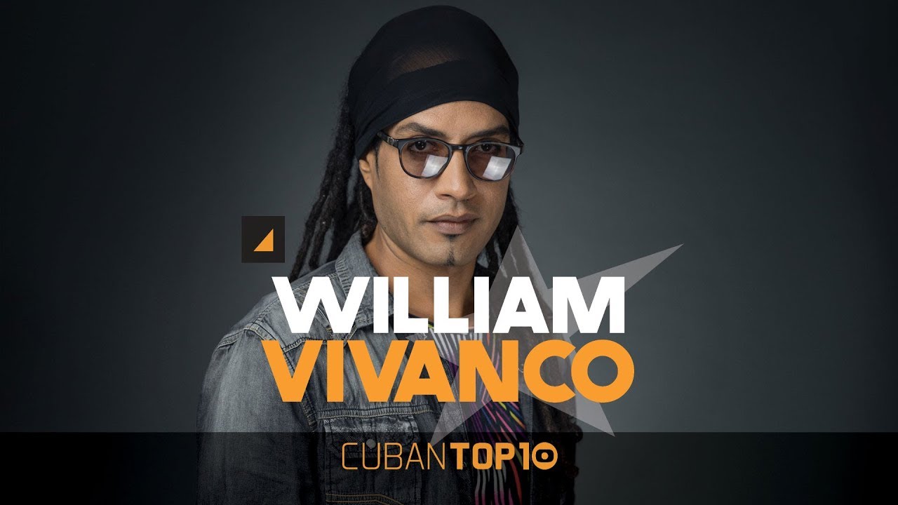 William Vivanco │ El Cimarrón de Cuba - YouTube