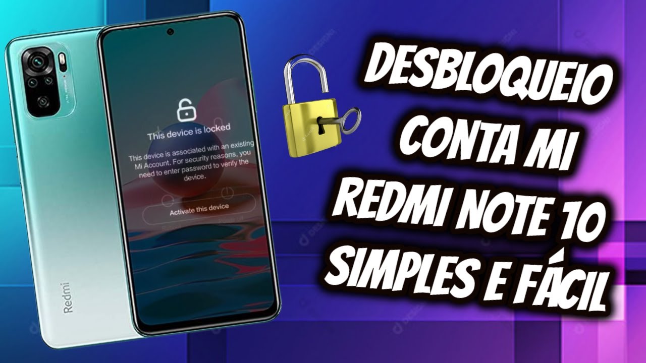 Desbloqueio Conta Mi Redmi Note 10 (UNLOCKTOOL) - YouTube