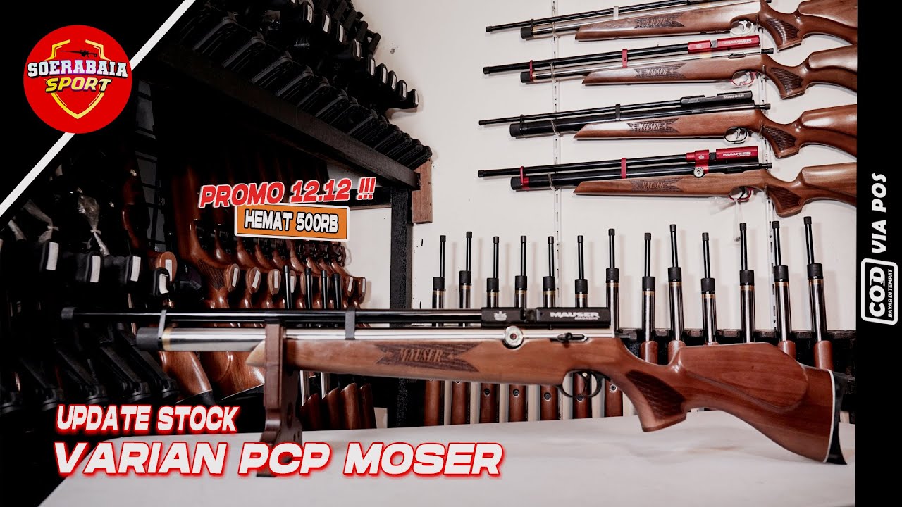 SURABAYA SPORT | UPDATE STOCK | SENAPAN PCP MOSER | PROMO 12.12 | TETAP ...