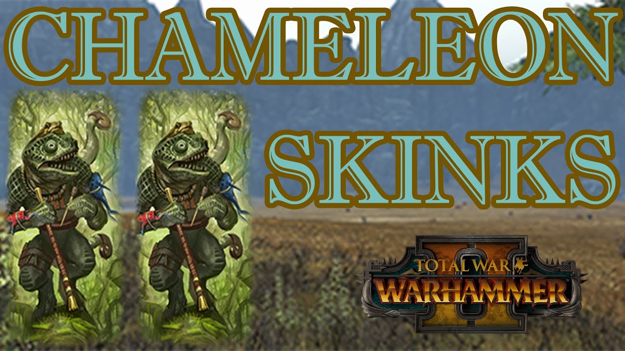 CORE UNIT: Chameleon Skinks - Lizardmen vs Dark Elves // Total War ...