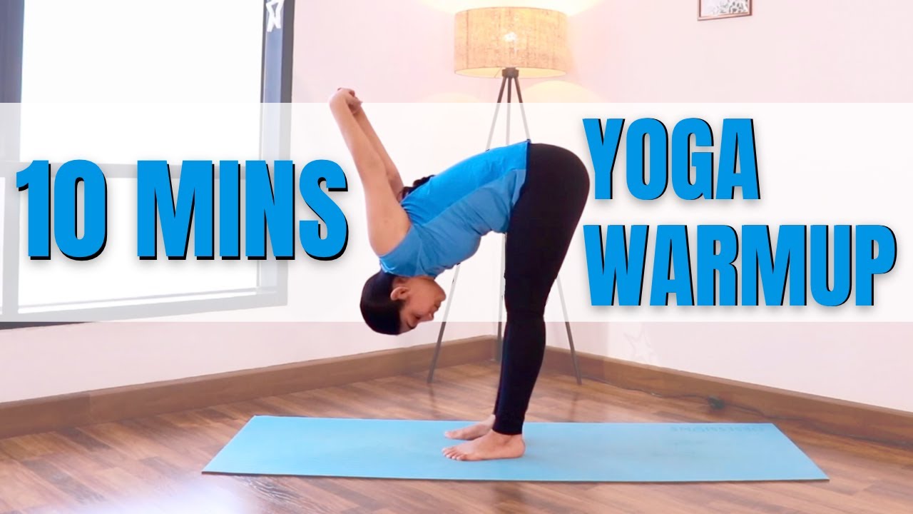 10 Mins Yoga Warmup | Pre workout Morning Yoga Stretches to Warmup the body - YouTube