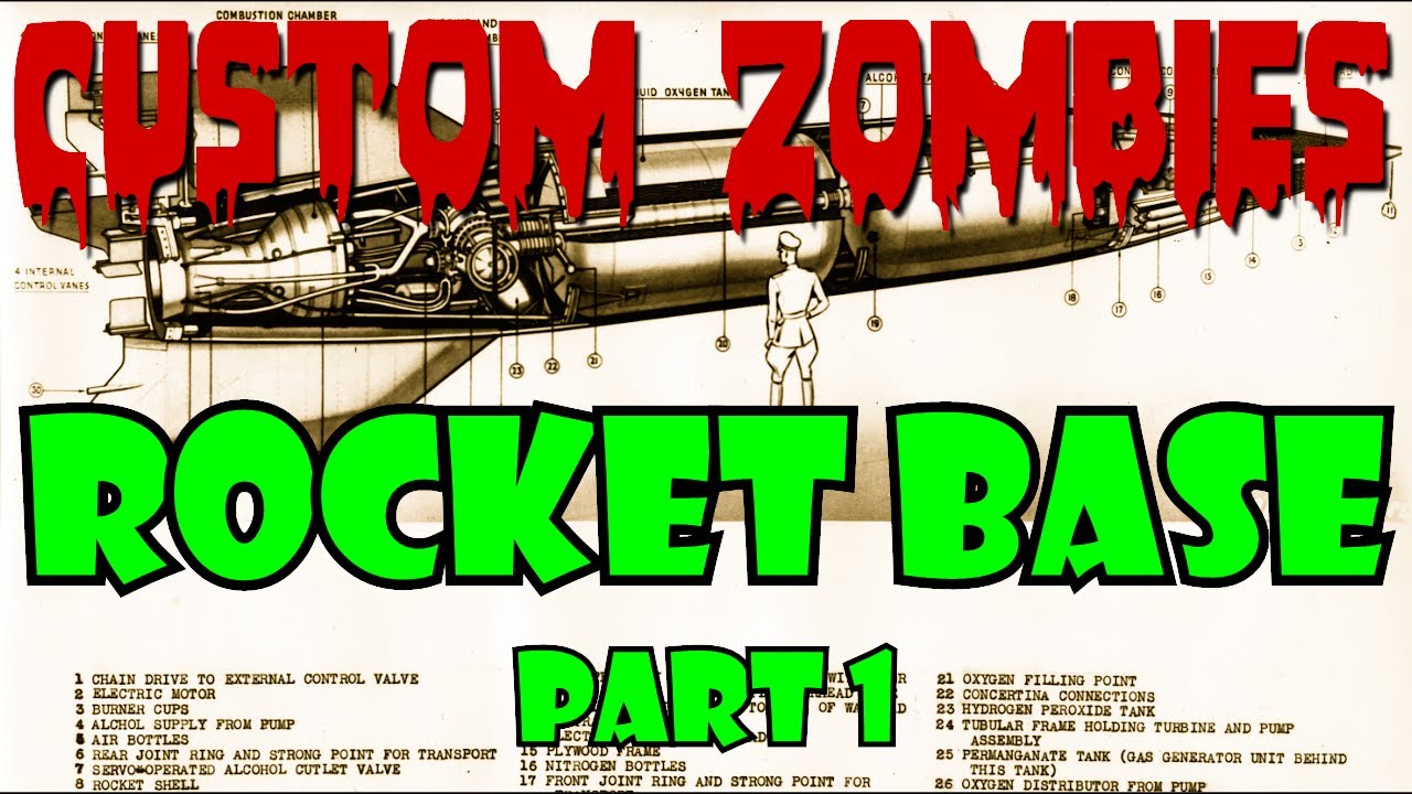 Custom Zombies | Abandoned Rocket Base | Part 1 Rocket Launch! - YouTube