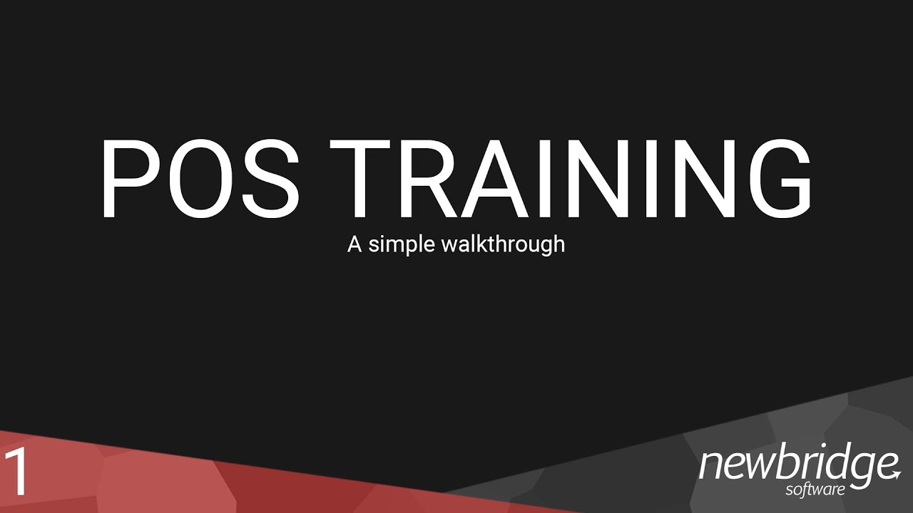 POS Training | A Newbridge Walkthrough | Part 1 - YouTube