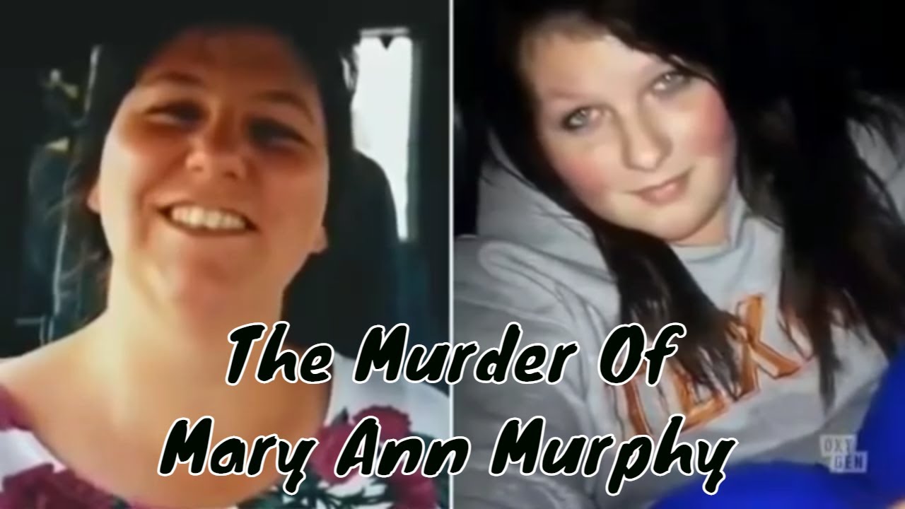 EP. 34 - The Murder Of Mary Ann Murphy [True Crime] - YouTube