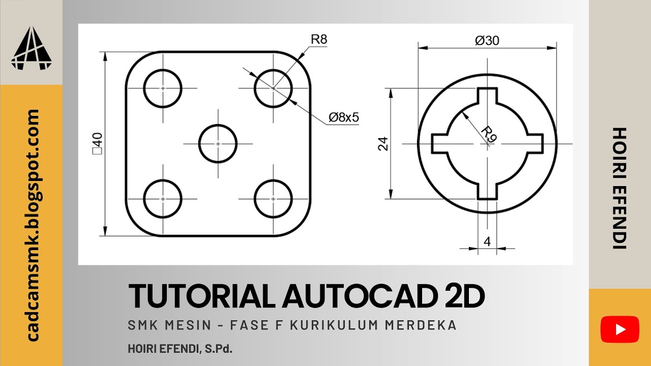 TUTORIAL AUTOCAD 2D SMK MESIN #25 - YouTube