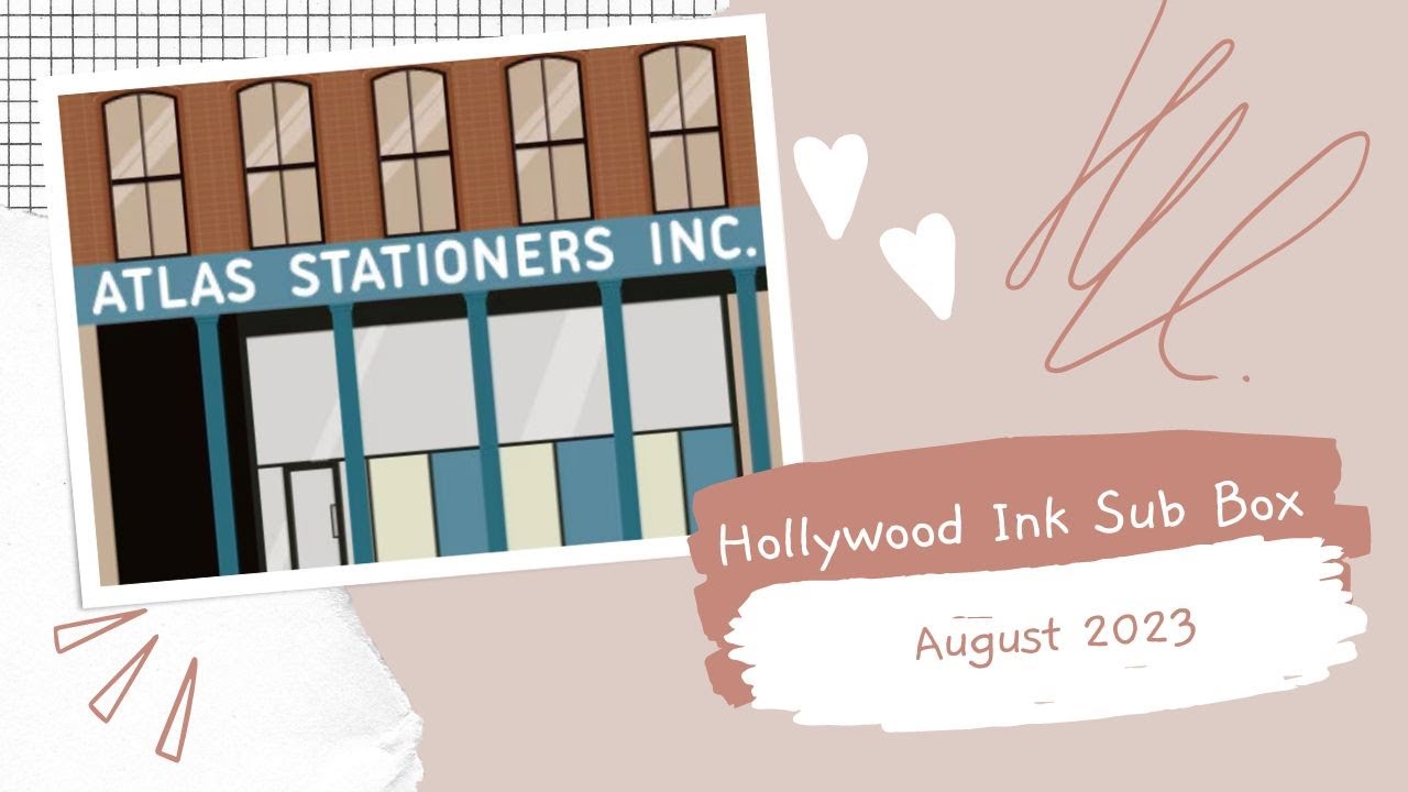 @atlasstationers1939 Hollywood Ink Sub Box | August 2023 | Vol. 3 - YouTube