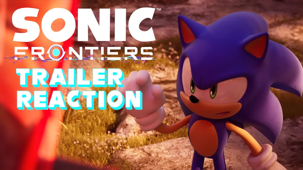 Sonic Frontiers Story Trailer - REACTION! - YouTube