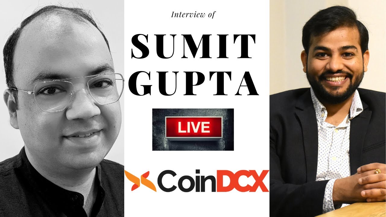 Interview with Sumit Gupta, founder of CoinDCX exchange. - YouTube