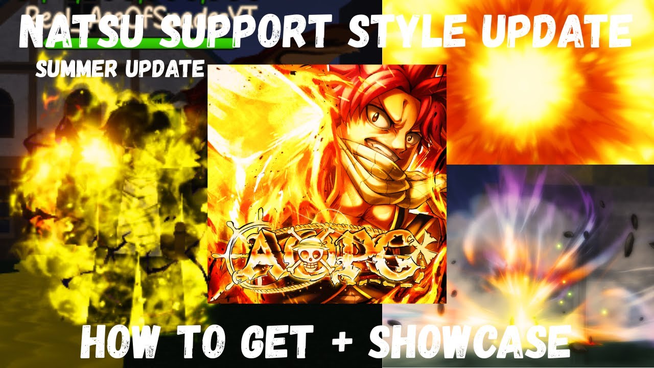 Natsu Support Style (Summer Update) How to Get + Showcase [AOPG ...