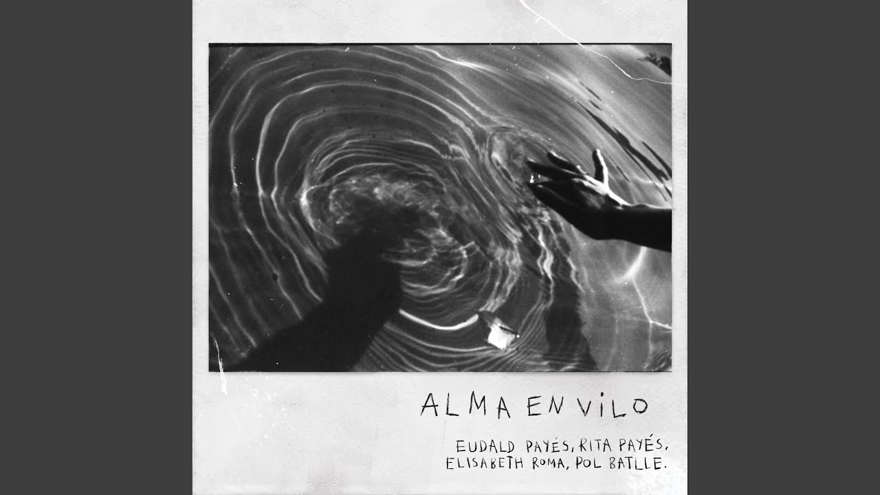 Alma en Vilo - YouTube