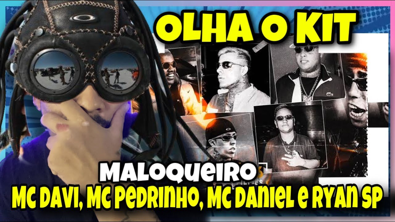 REACT “MALOQUEIRO” MC DAVI, MC PEDRINHO, MC DANIEL E MC RYAN SP (GR6 EXPLODE) - YouTube