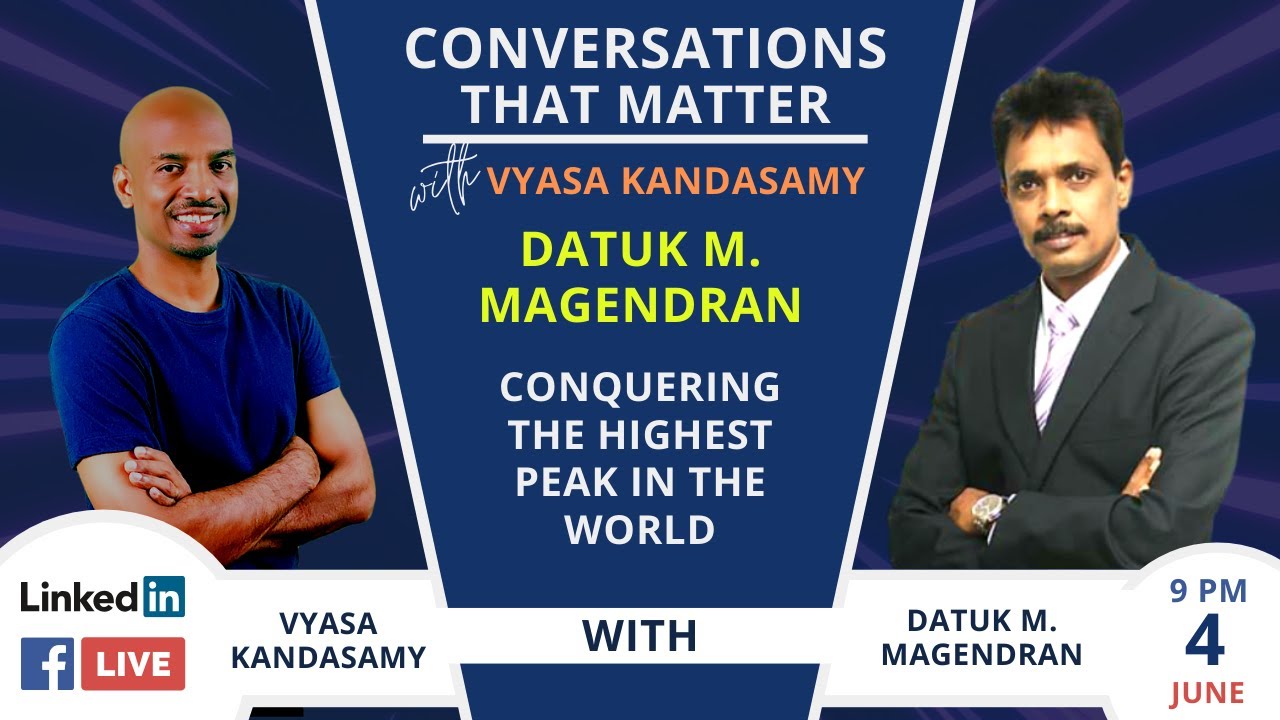 Climbing the Highest Peak in the World - Live with Datuk M.Magendran in ...