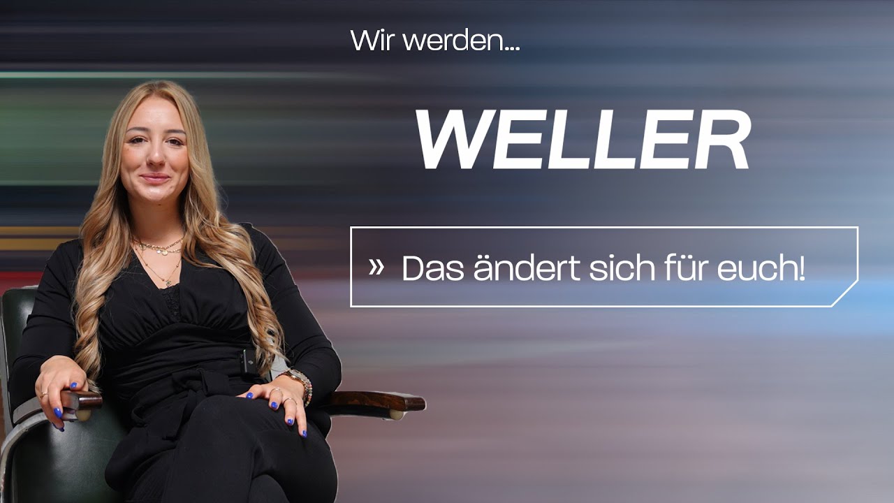 Wichtige Neuigkeiten: Aus Auto Weller wird WELLER – Alles, was ihr ...