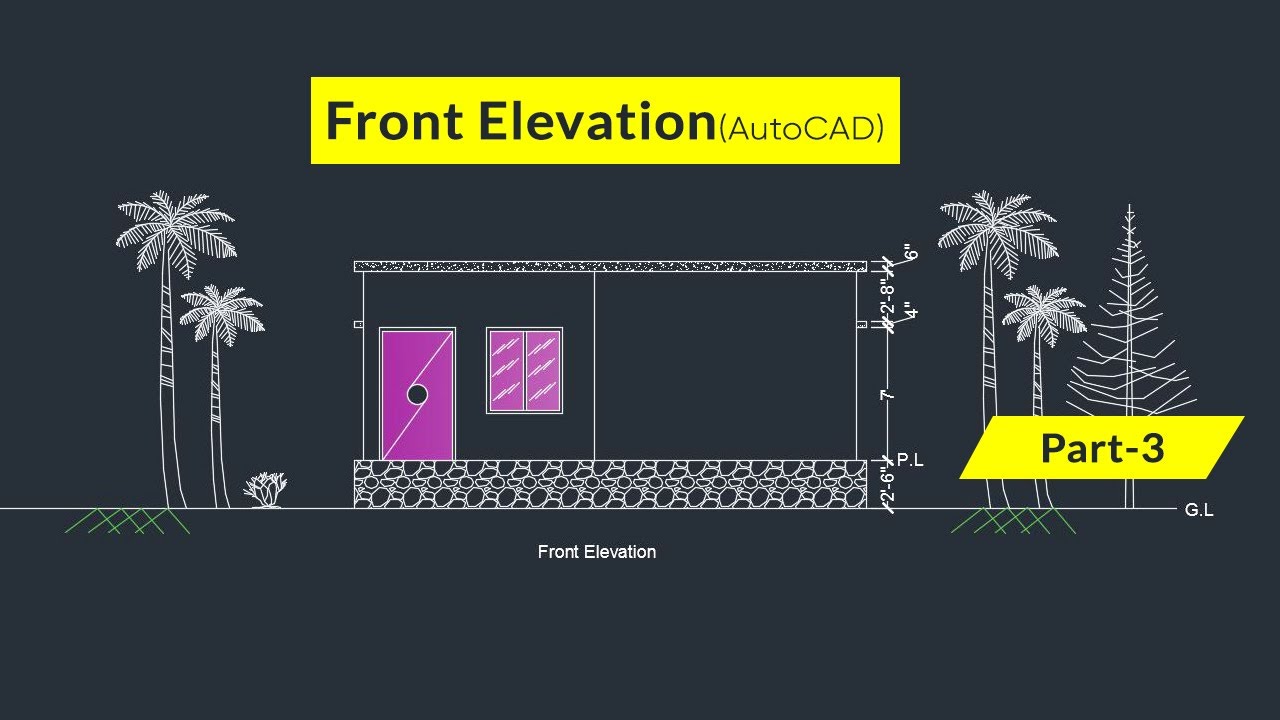 How to Draw Front Elevation in AutoCAD (part 3) || Royhan - YouTube