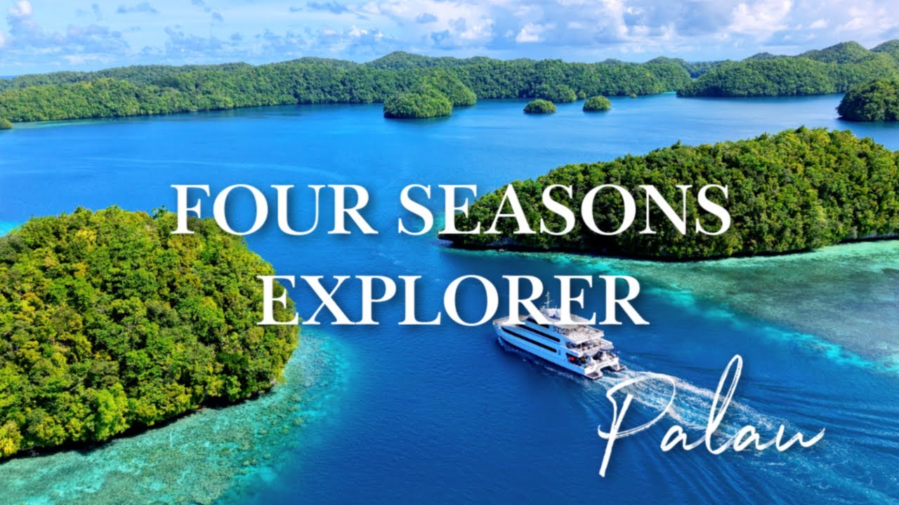 FOUR SEASONS EXPLORER PALAU REVIEW (2025): Explore the Best Dive Spots ...