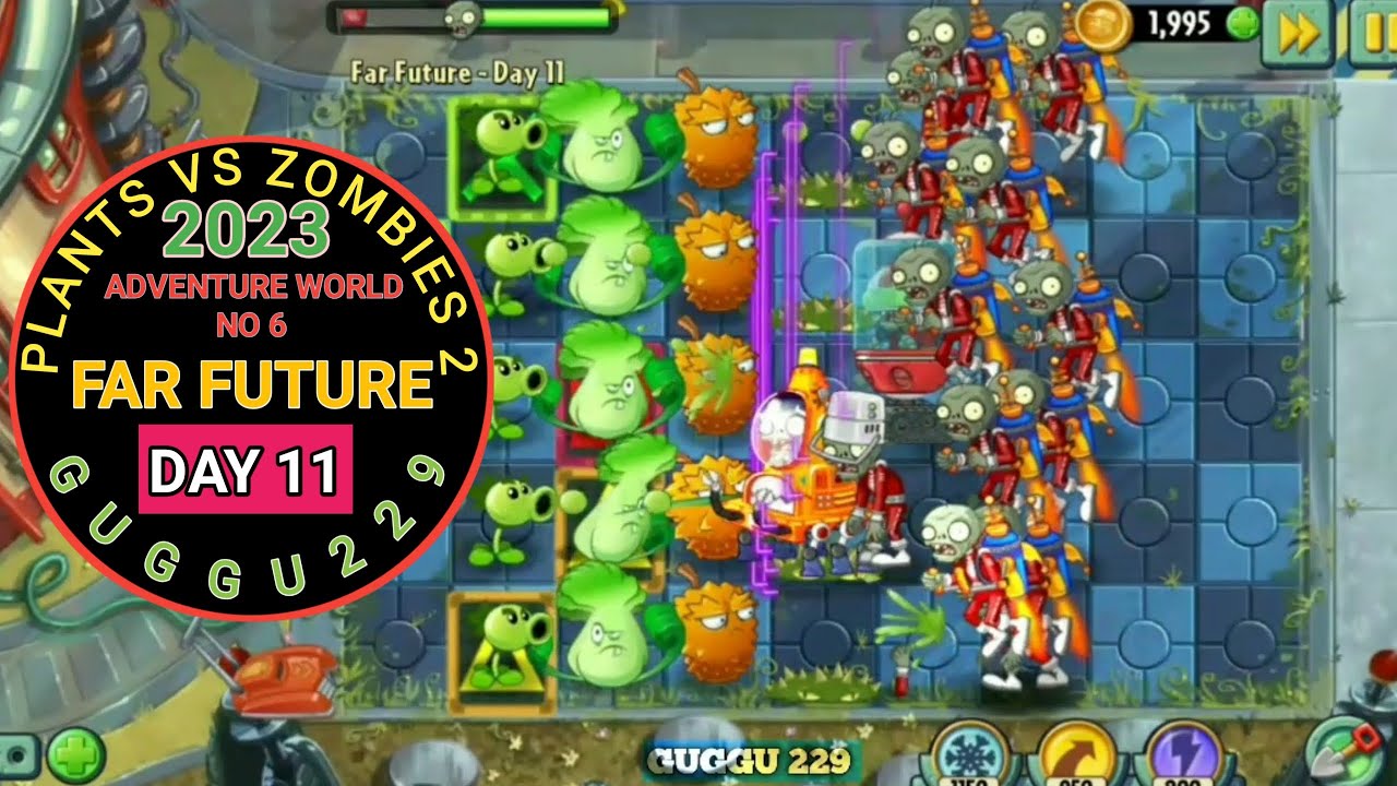 pvz|pvz2|plants vs zombies 2 far future day 11 walkthrough - YouTube