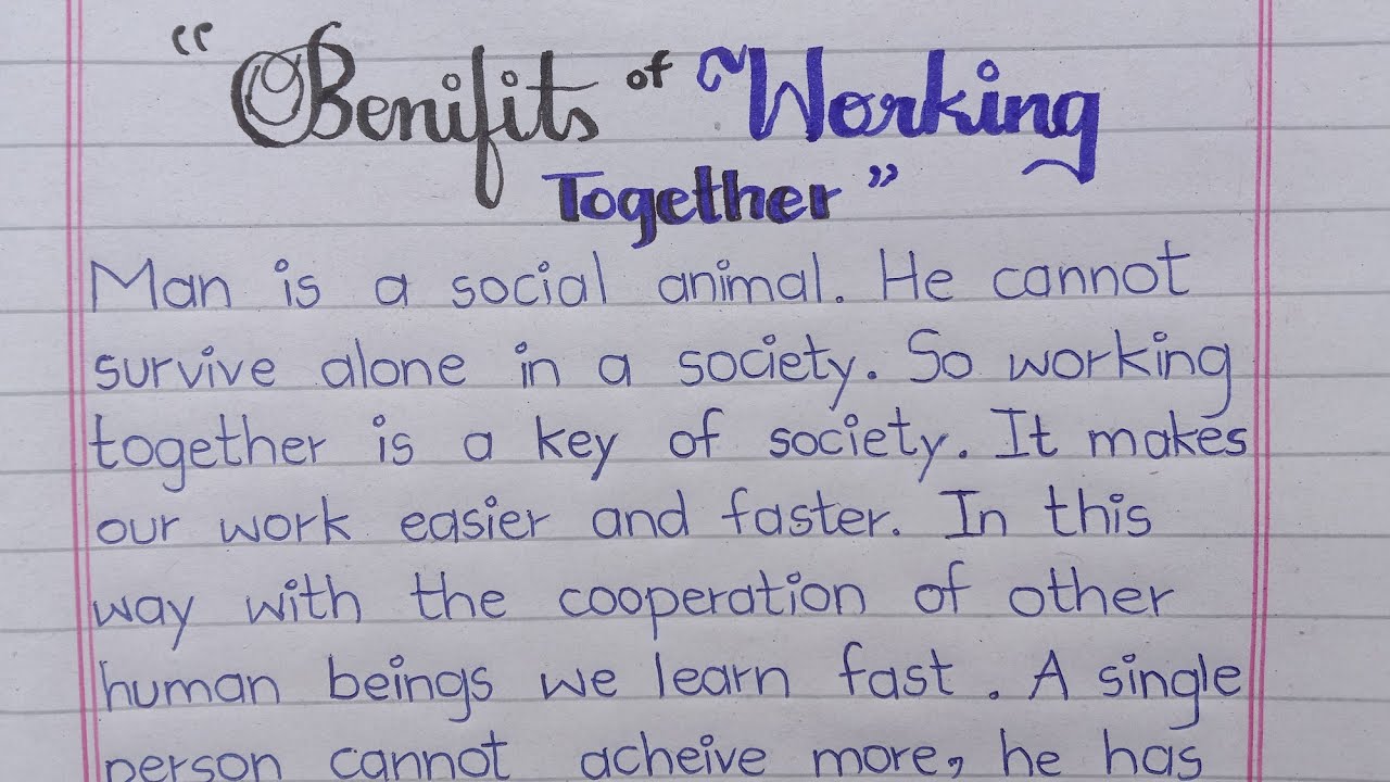 Benefits of Working Together Essay | Team Work Paragraph - YouTube
