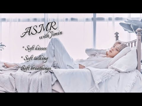 ASMR with Jimin, 10 minutes of kisses to relax you