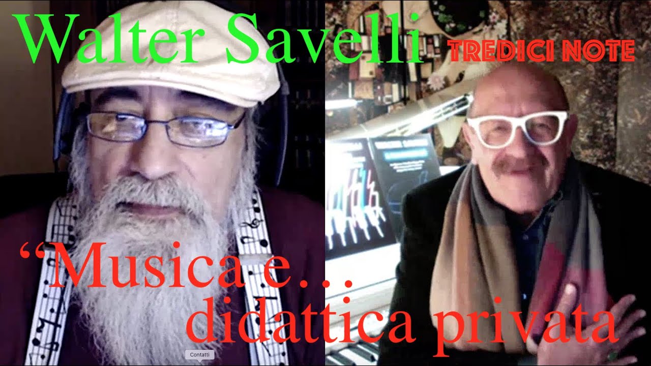 TREDICI NOTE: "Musica e... didattica privata". Con Walter Savelli - YouTube