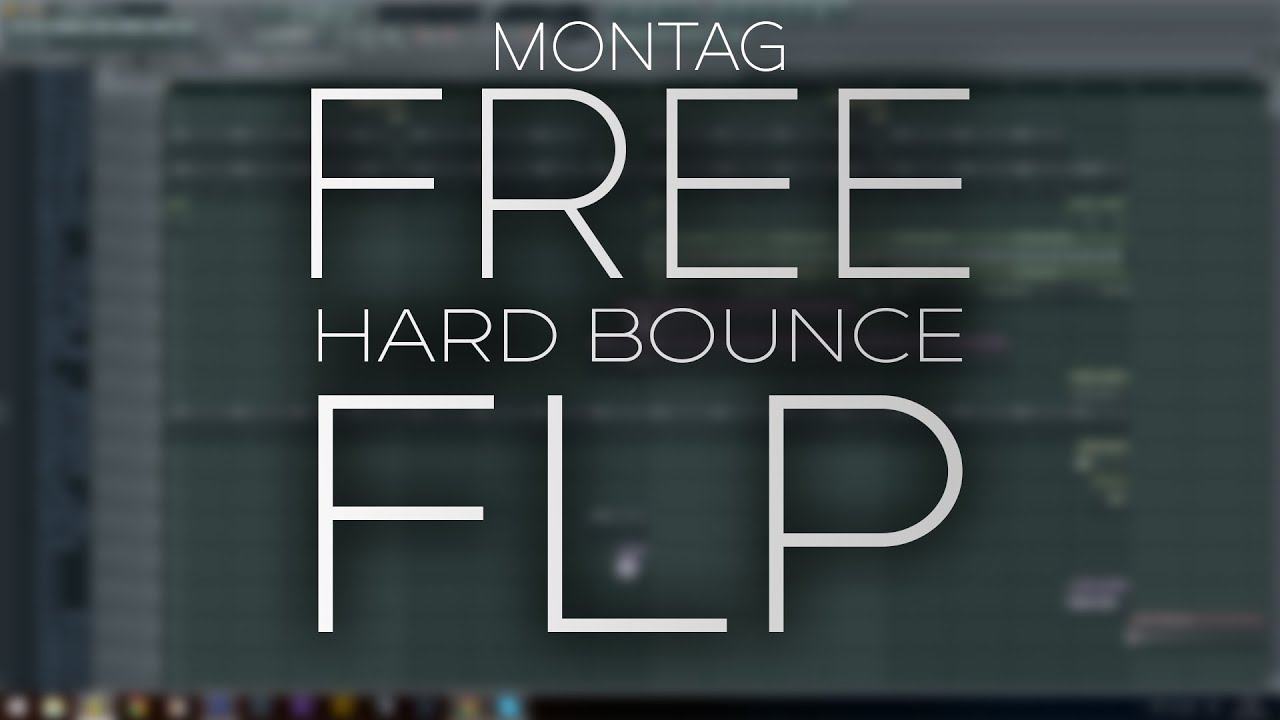 [FREE] Hard-Bounce Drop FLP!! [Full-HD] - YouTube