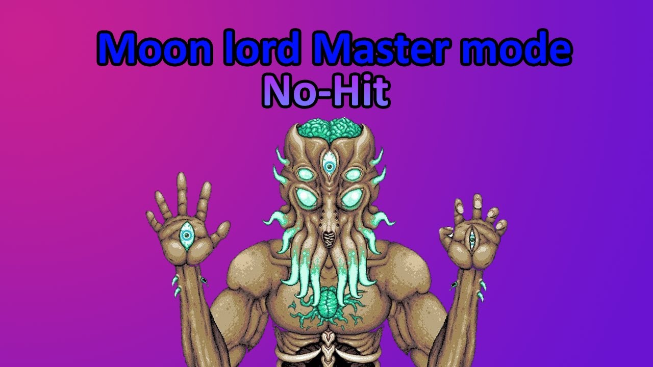Terraria Moon lord Master Mode No-Hit - YouTube