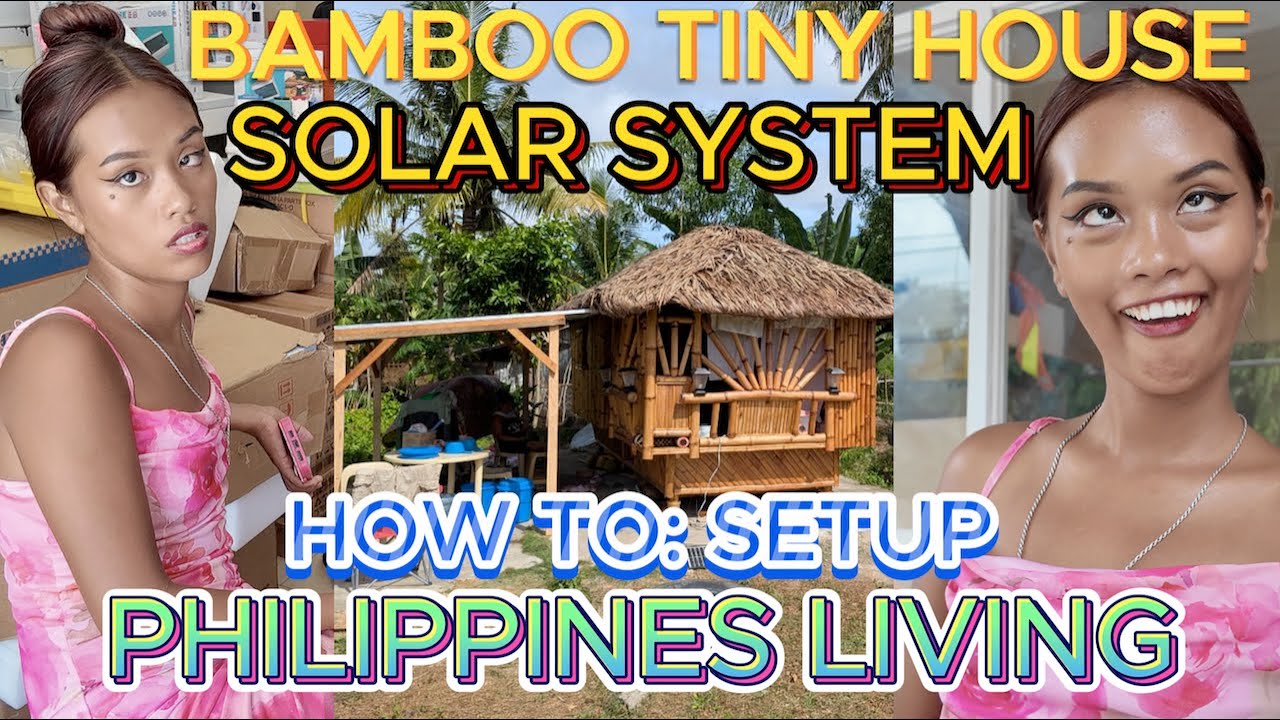 🇵🇭 Filipina Bamboo Tiny Kubo House Solar System Components OFF GRID ...