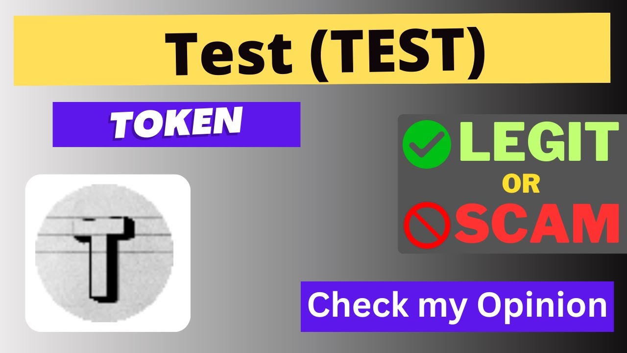 Is Test (TEST) Token Legit or Scam ?? - YouTube